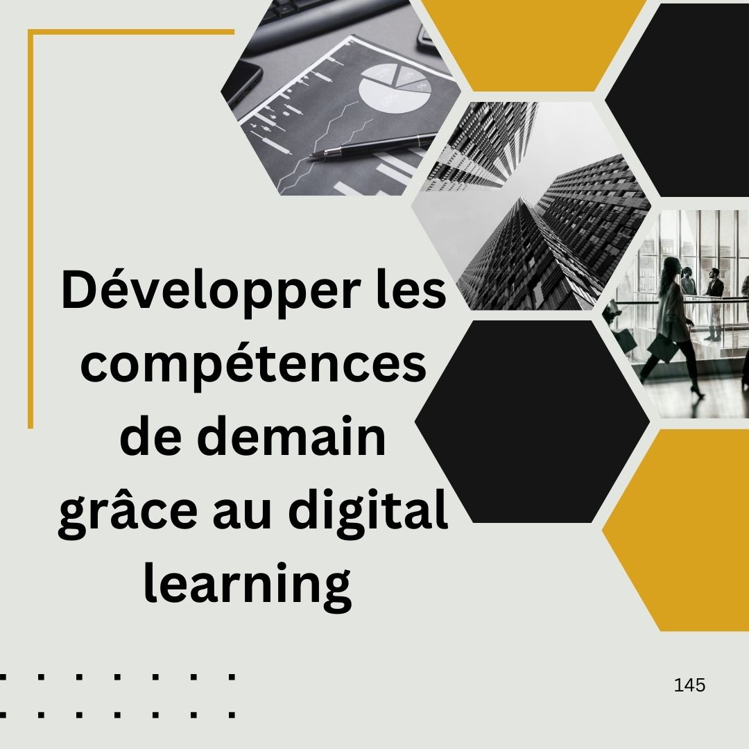 Digital Learning : Développez Les Compétences Clés De Demain