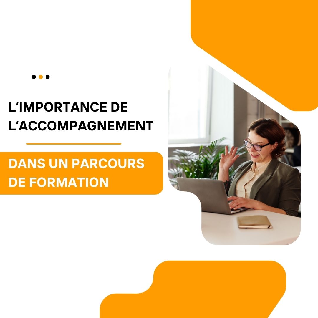 Pourquoi l’accompagnement est essentiel dans une formation réussie