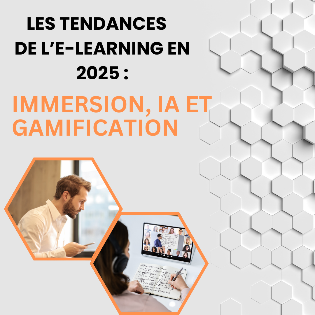 E-learning 2025 : Immersion, IA Et Gamification Au Service De La Formation
