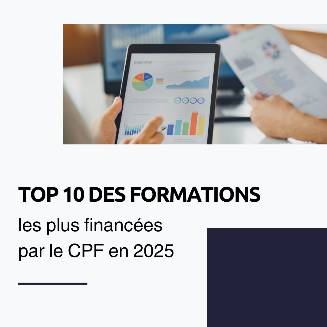 Top 10 des formations les plus financées par le CPF en 2025