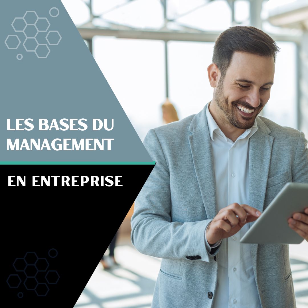 Les bases du management : compétences, styles et outils essentiels