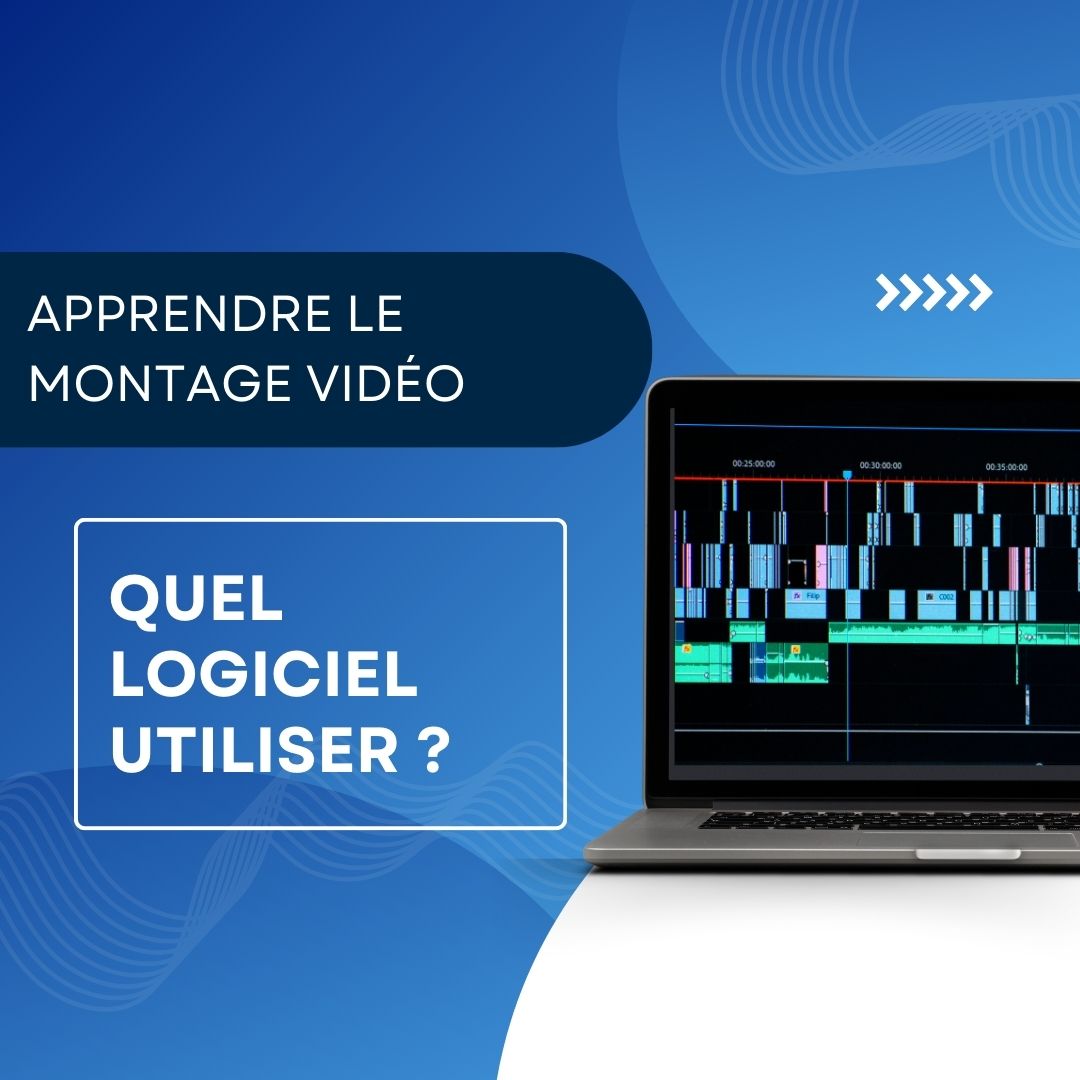 Apprendre le montage vidéo : quel logiciel choisir en 2025